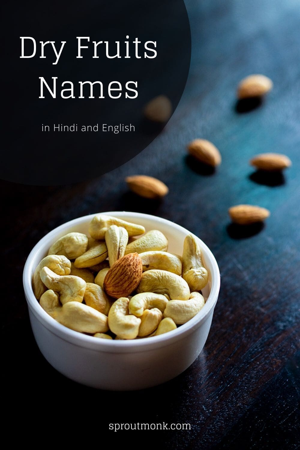 Dry Fruits Name List In Hindi And English Sprout Monk
